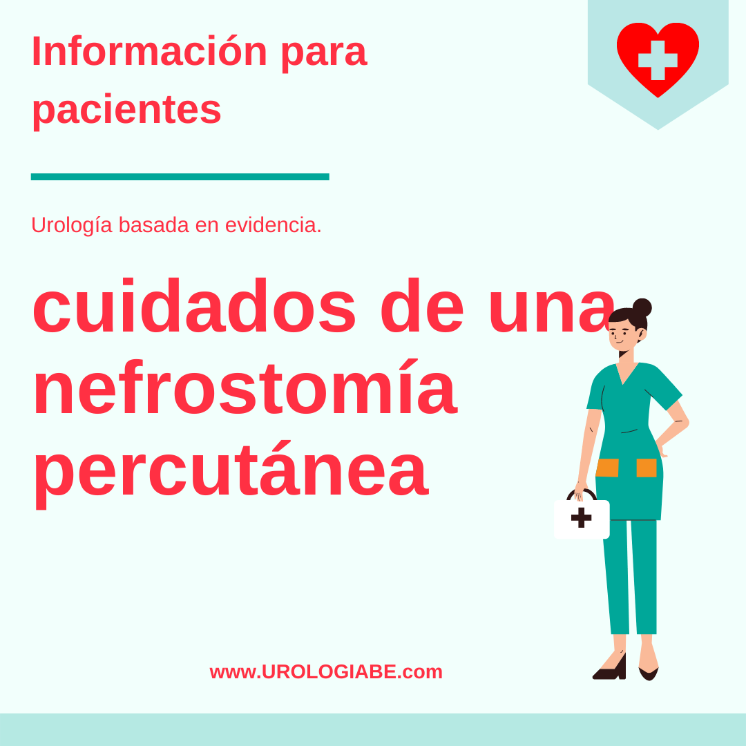 Cuidados de una nefrostomía percutánea – Urología Basada en Evidencia